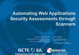 Automating Web Applications Security Assessments Through Scanners | PPT