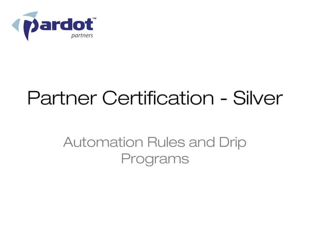 Automation Rules and Drip Programs | PPT