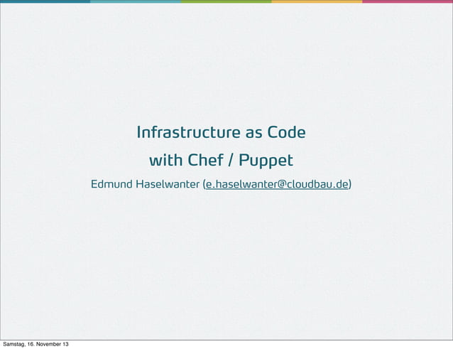 Infrastructure as Code with Chef / Puppet | PPT