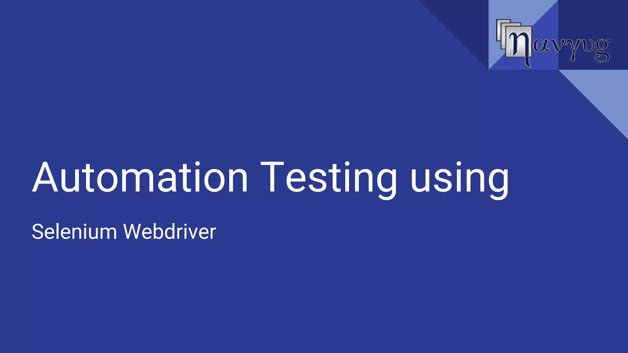 Automation Testing Using Selenium Webdriver Ppt