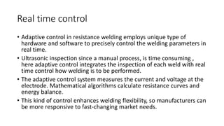 Automation and adaptive control in welding | PPTX