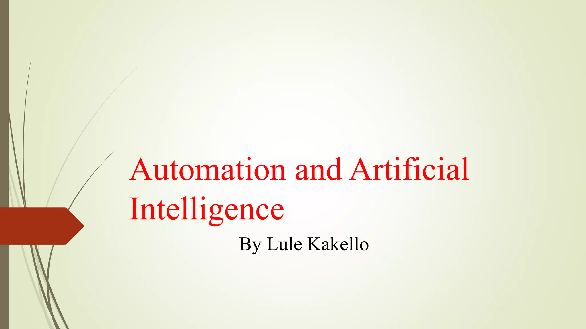 Automation and Artificial Intelligence | PPTX