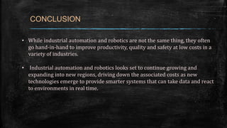 AUTOMATION AND ROBOTICS 2 PPT.pptx | Internet | Computing
