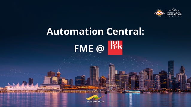 Automation Central - FME @ HOK | PDF