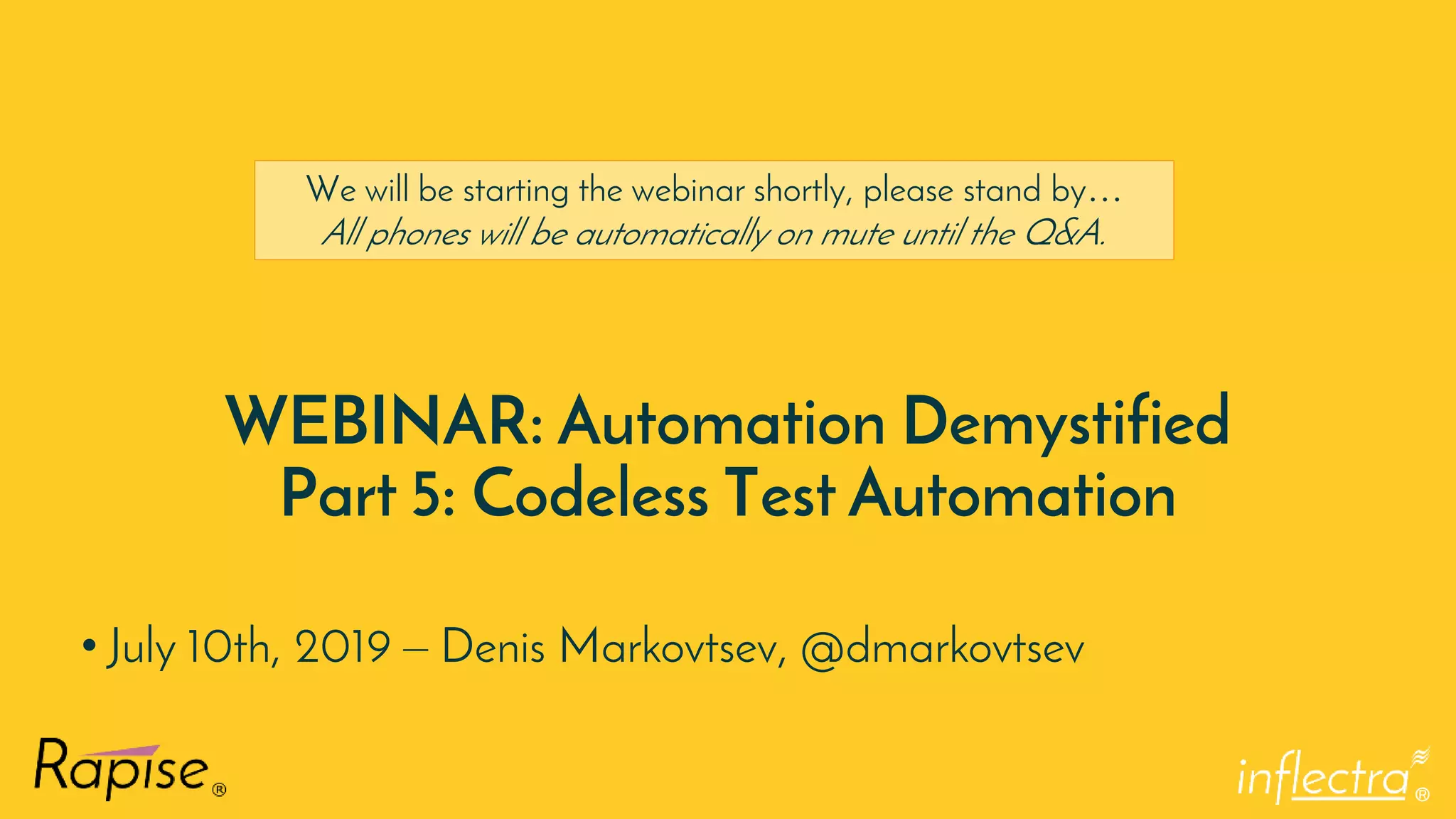 Codeless Test Automation A Webinar Presentation Ppt 