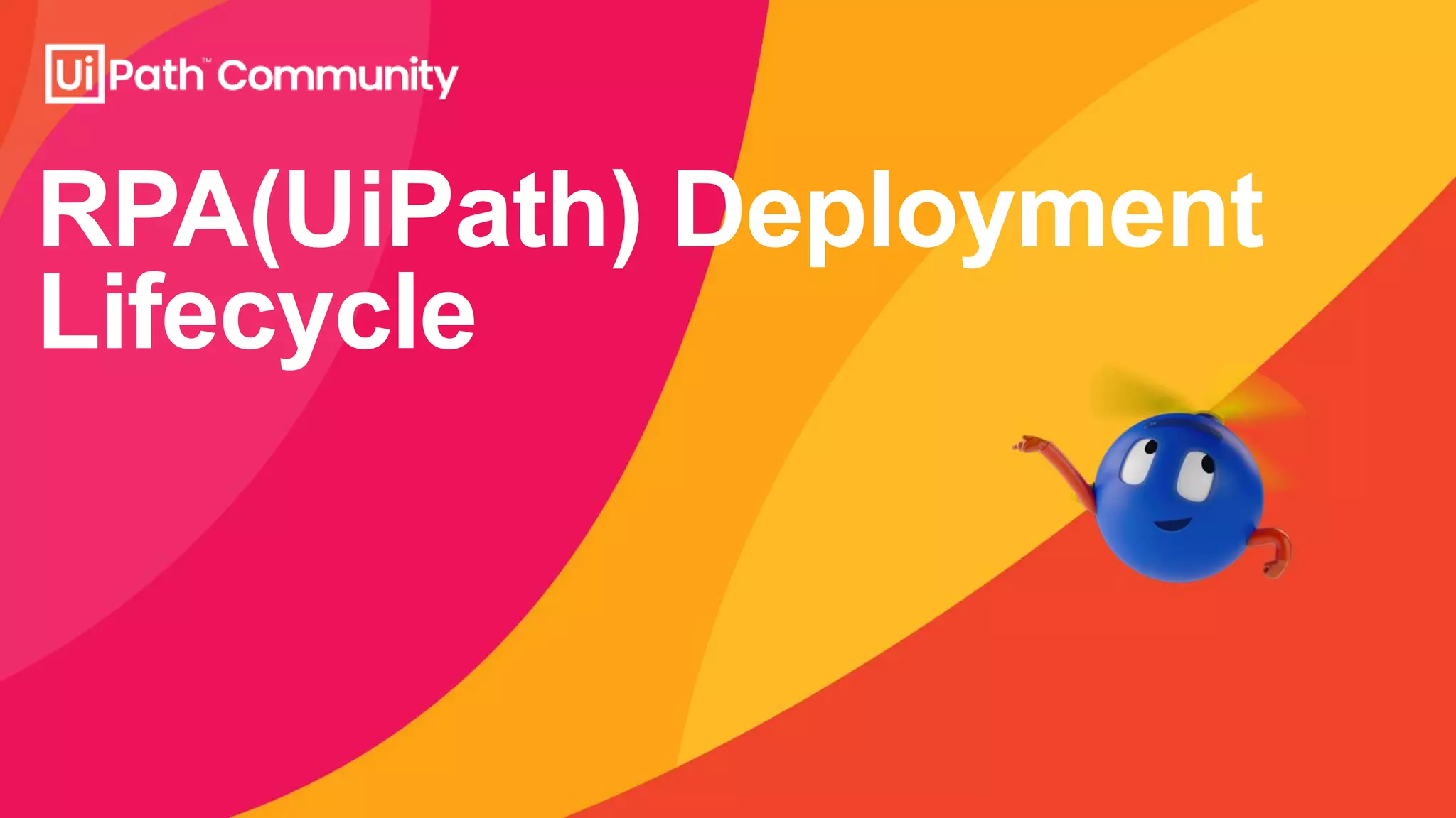 Automation Deployments and Gudielines.pptx