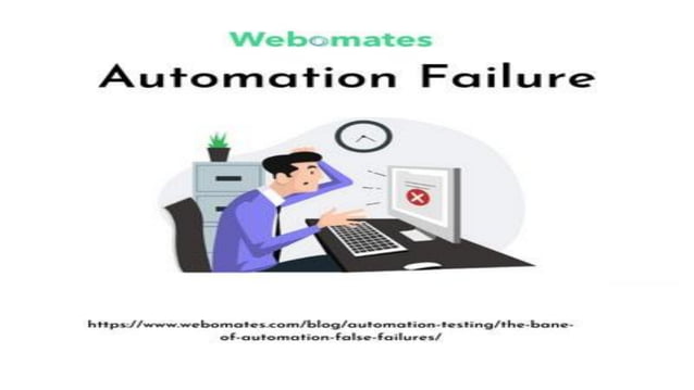 Automation failure | PPT