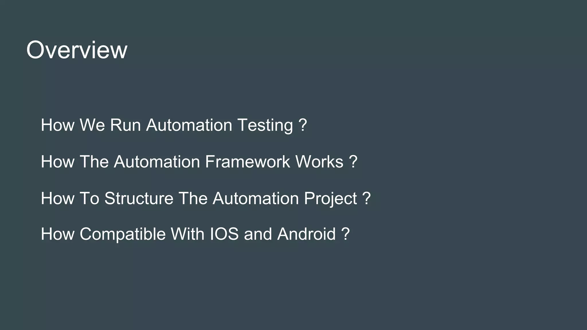 How To Design Automation Framework Pptx Operating Systems