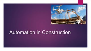Automation in construction | PPTX