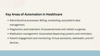 Automation in Healthcare Revolutionizing Patient Care | PDF
