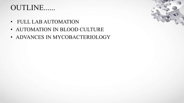 AUTOMATION IN MICROBIOLOGY | PPTX | Chemistry | Science