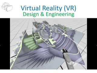 Automation of Designing Process - Virtual Reality (VR) | PPT