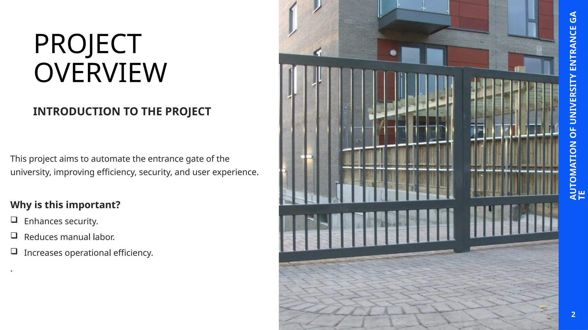 AUTOMATION OF UNIVERSITY ENTRANCE GATE.pptx