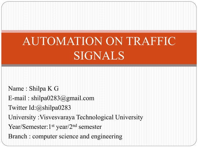 Automation on Traffic Signals | PPTX | Computer Networking | Computing