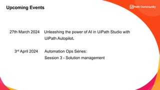 Automation Ops Series: Session 2 - Governance for UiPath projects | PPTX