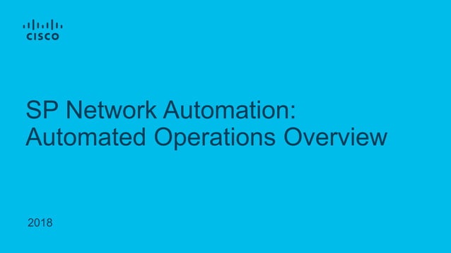 SP Network Automation: Automated Operations Overview | PPTX | Cloud ...