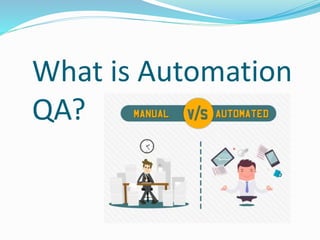 Automation qa | PPT