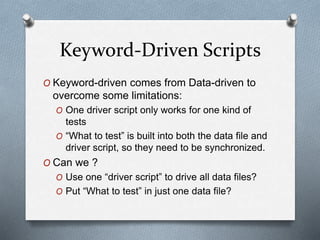 Automation test scripting techniques | PPT