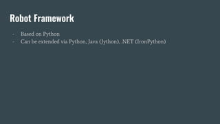 Automation testing with Robot Framework | PPTX