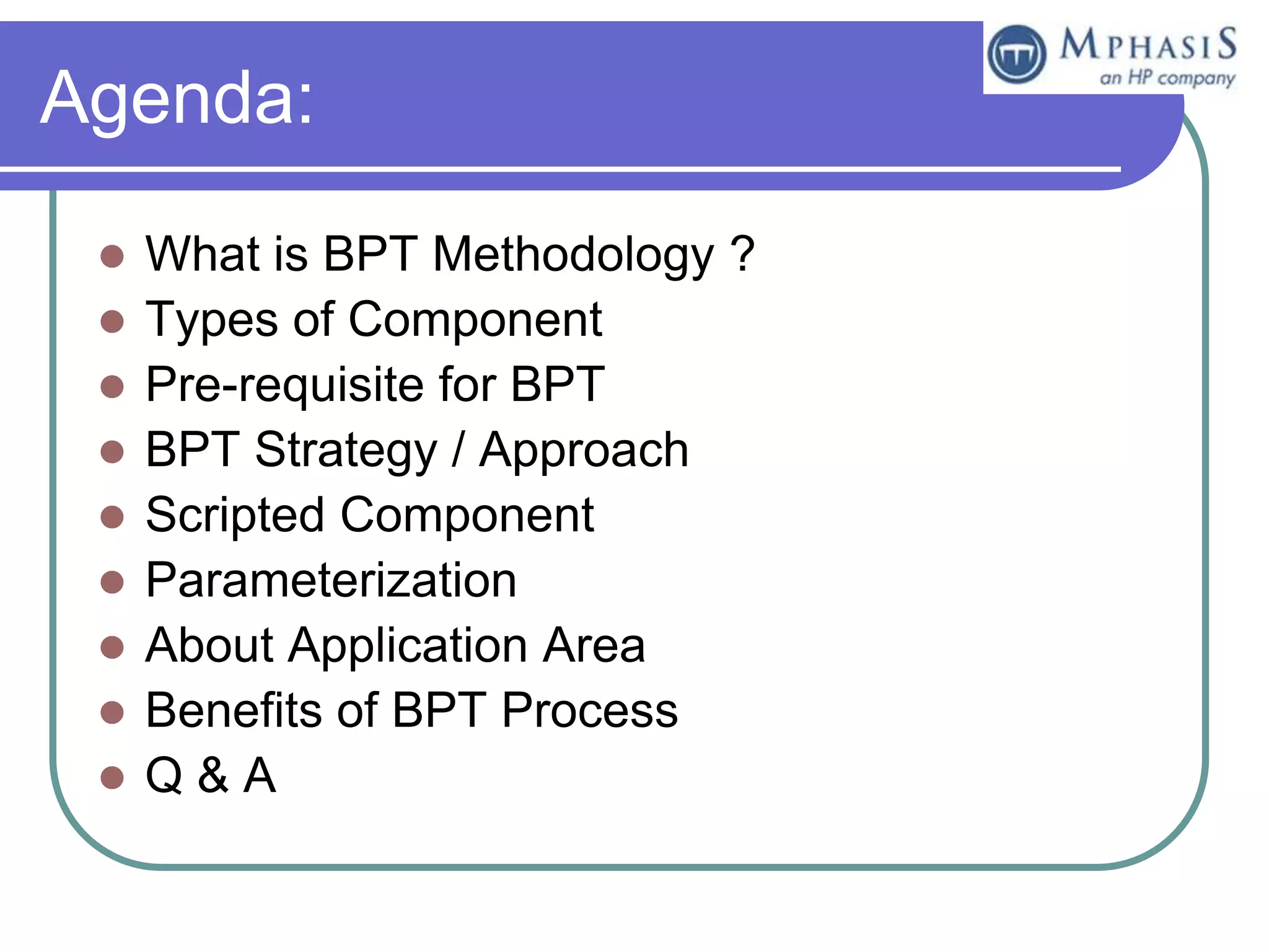 Automation with bpt methodology | PPT | Free Download