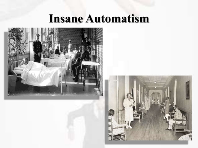 Automatism : Sane & Insane(Law) | PPTX | Sleep Disorders | Diseases and ...