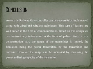 Automatized railway gate controller | PPTX