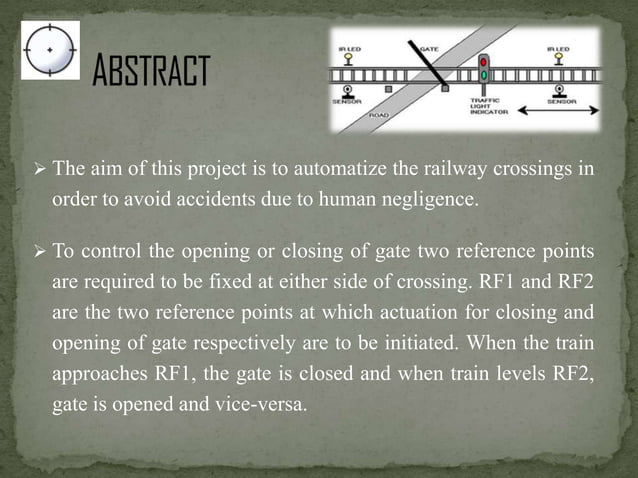 Automatized railway gate controller | PPTX