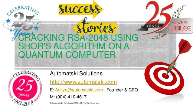Automatski Rsa 2048 Cryptography Cracked Using Shors Algorithm On