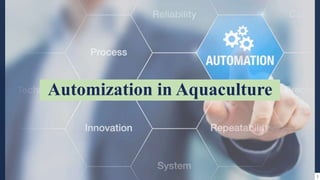 Automization in Aquaculture.pptx