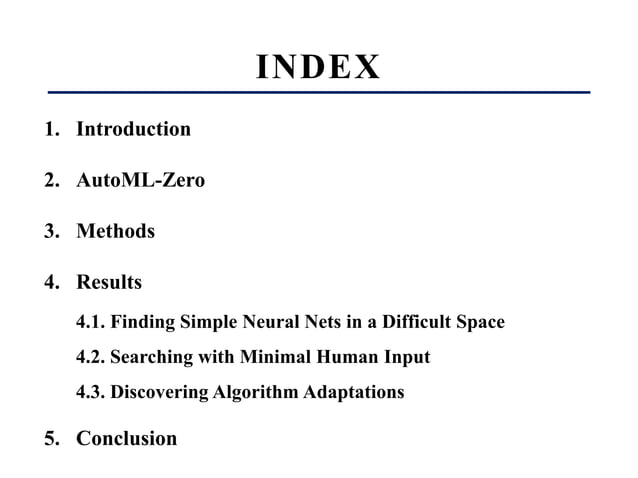 PPT - AutoML-Zero: Evolving Machine Learning Algorithms From Scratch ...