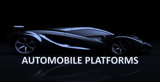 Automobile platform technologies | PPT