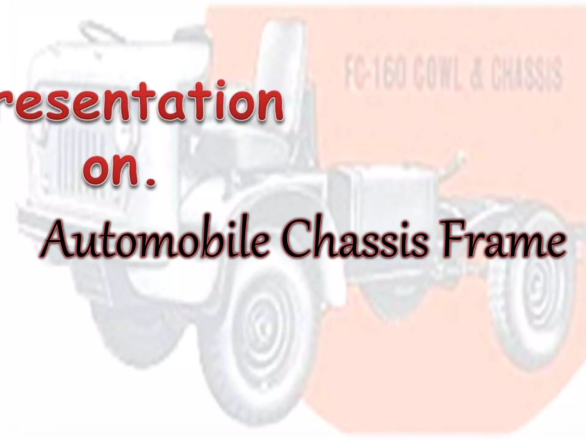 Automobile chassis frame | PPT