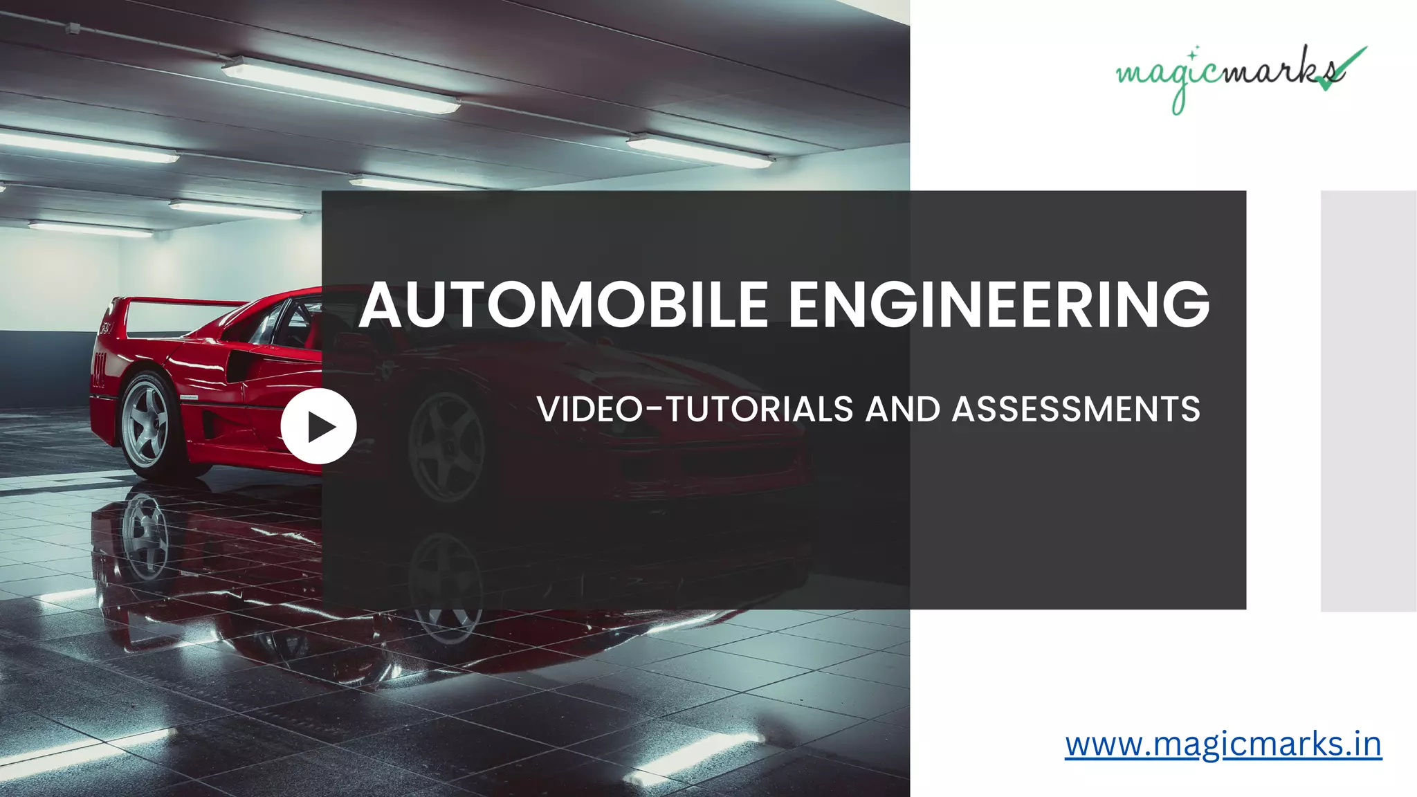 Magic Marks: Empowering Automobile Engineering Learning - PPT Inside | PPT