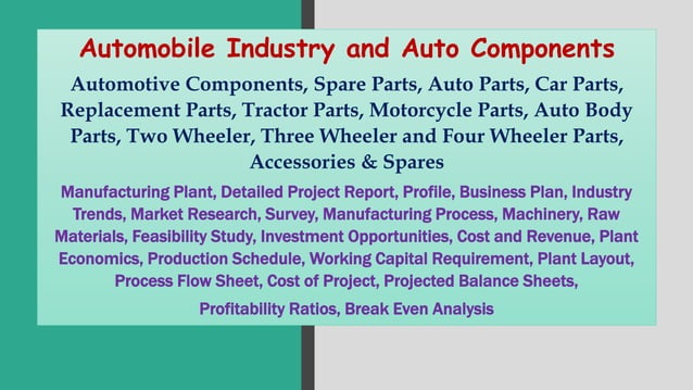 Automobile Industry and Auto Components, Automotive Components, Spare ...