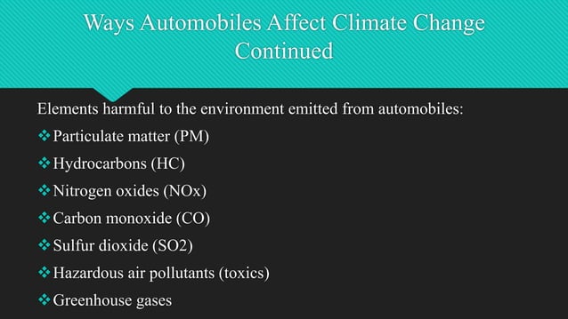 Automobiles Affecting Climate Change | PPTX | Automotive Industry ...