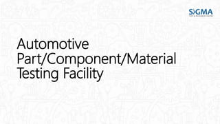 Automotive Parts Testing | PPTX