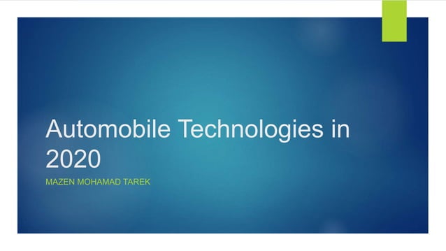 Automobile technologies in 2020 | PPTX