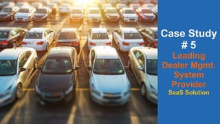 Enterprise Output Management Automotive Industry Case Studies | PPTX