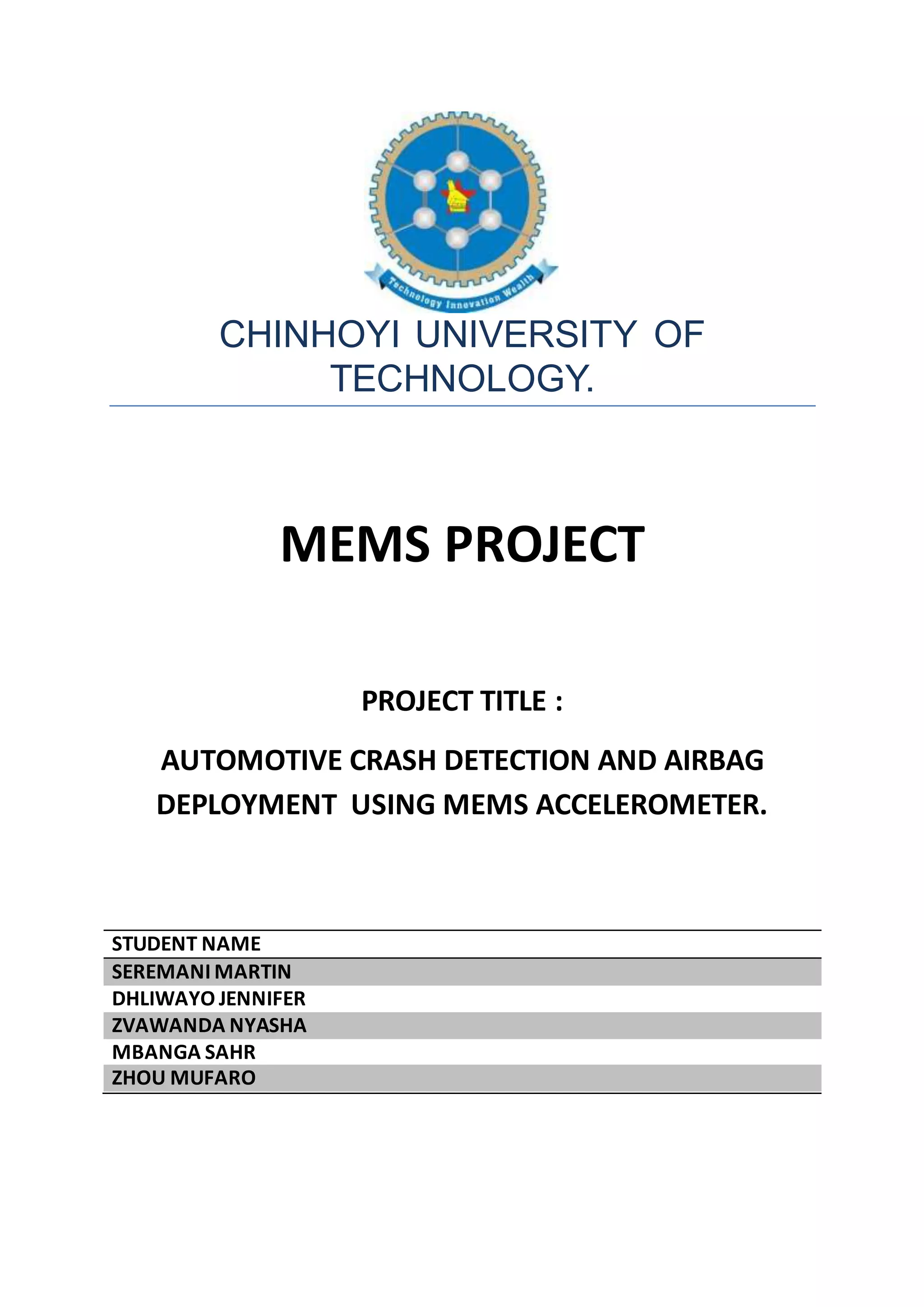 Automotive crash detection and airbag deployment using mems accelerometer1 | DOCX