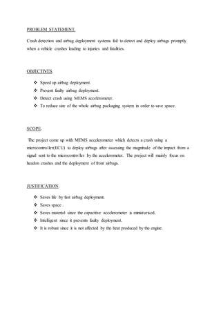 Automotive crash detection and airbag deployment using mems ...