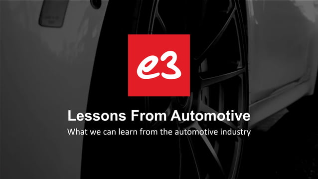 Lessons From Automotive | PPTX