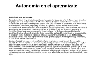 Autonomía en el aprendizaje | PPTX | Educational Assessment | Education