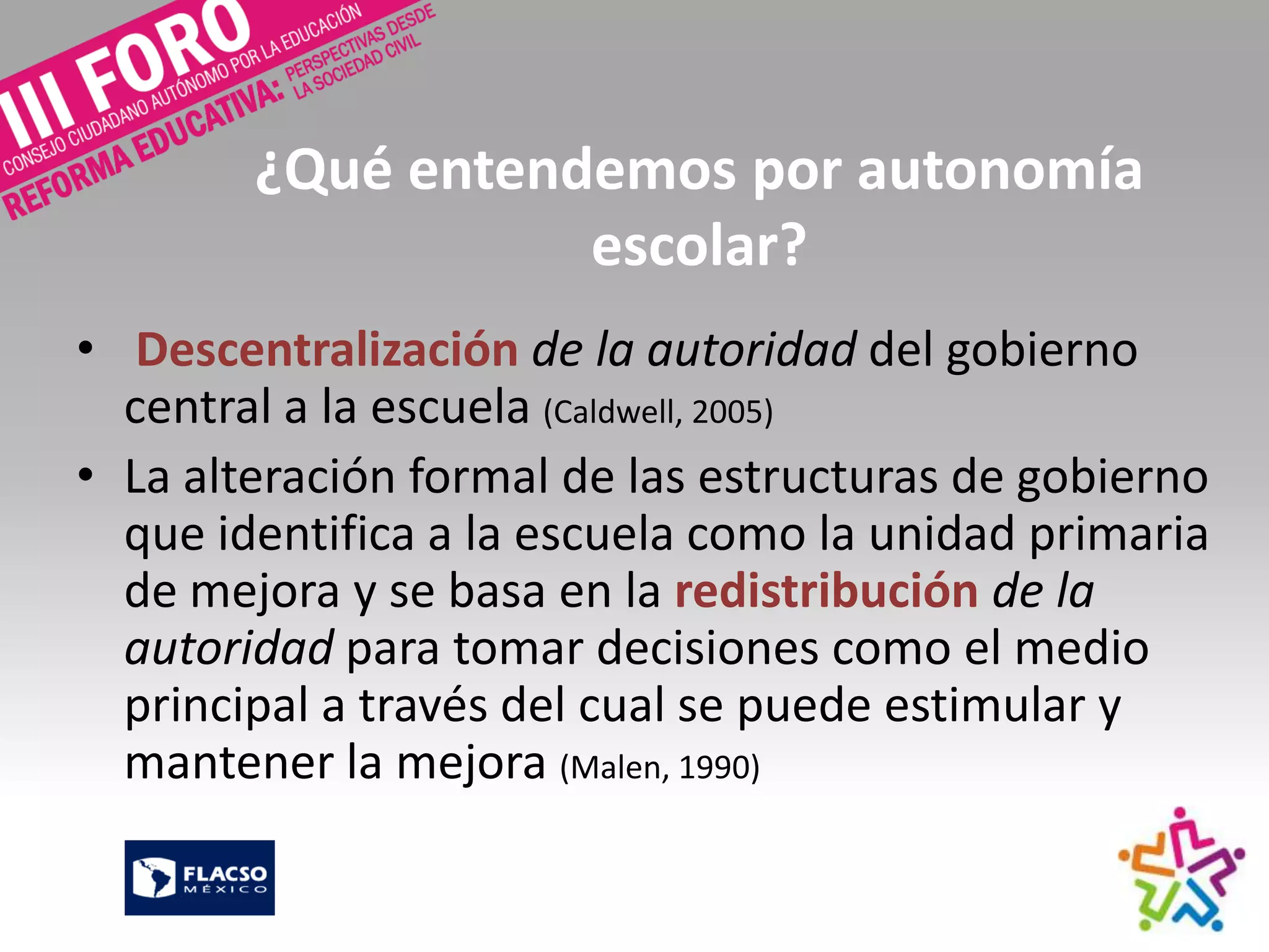 Autonomía escolar (lorenzo gómez) | PPTX