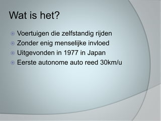 Autonome voertuigen Thomas Claes Silke Ceyssens | PPTX