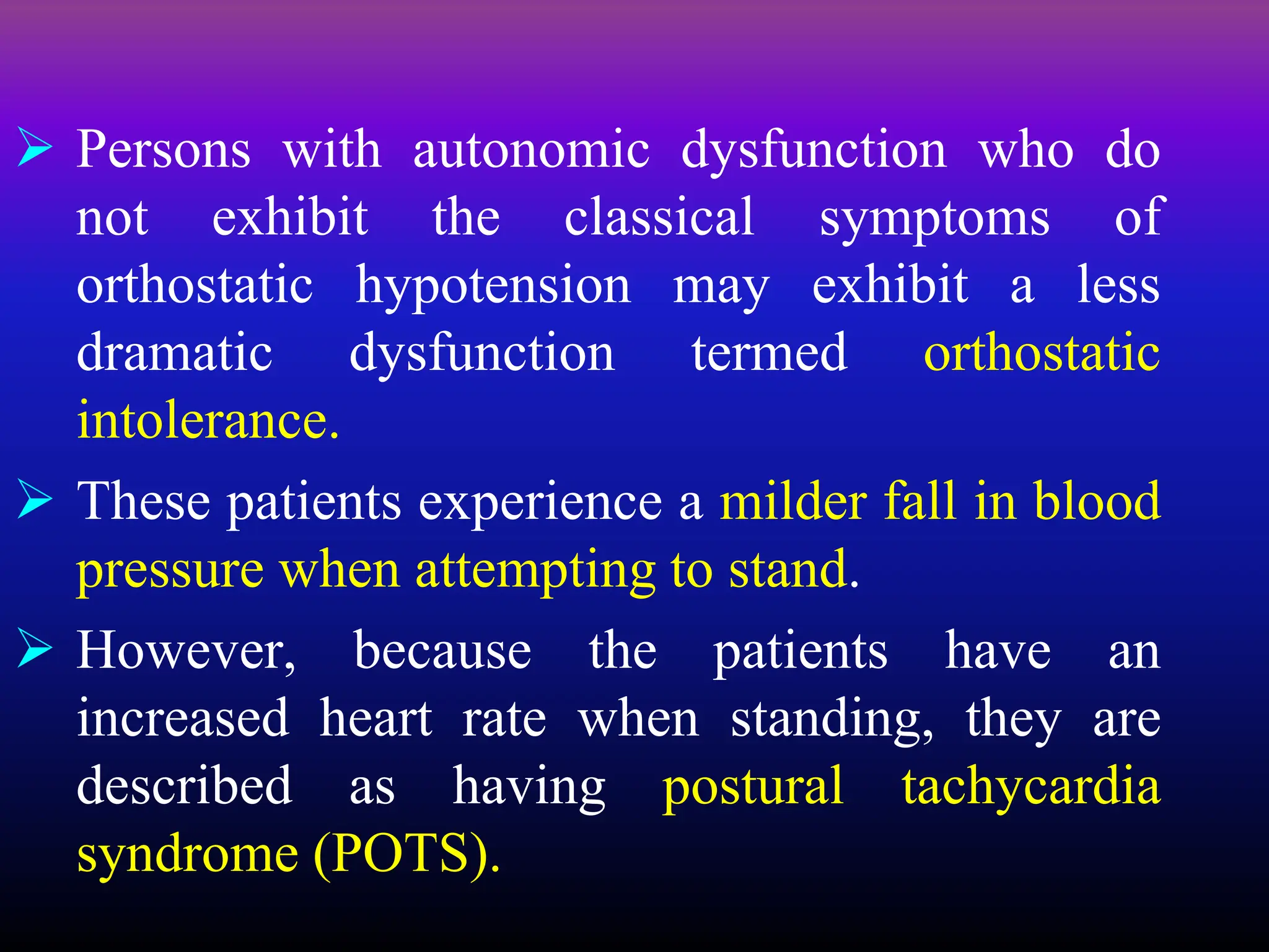 autonomic-dysfunction causes and its clinical features.ppt