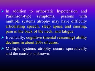 autonomic-dysfunction causes and its clinical features.ppt