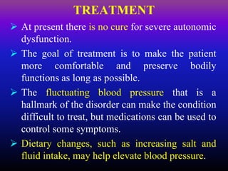autonomic-dysfunction causes and its clinical features.ppt