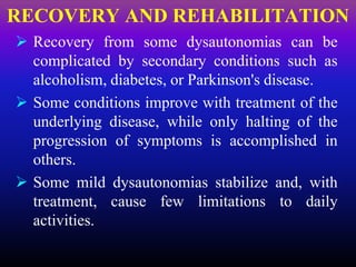 autonomic-dysfunction causes and its clinical features.ppt