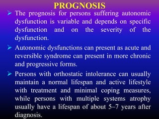 autonomic-dysfunction causes and its clinical features.ppt
