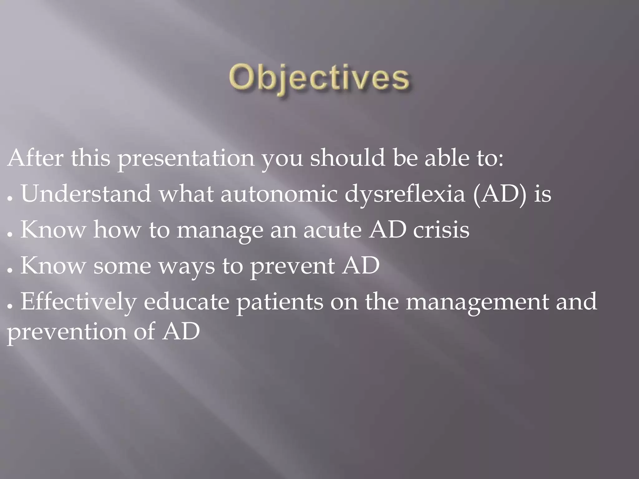 Autonomic dysreflexia in spinal cord injury | PPTX
